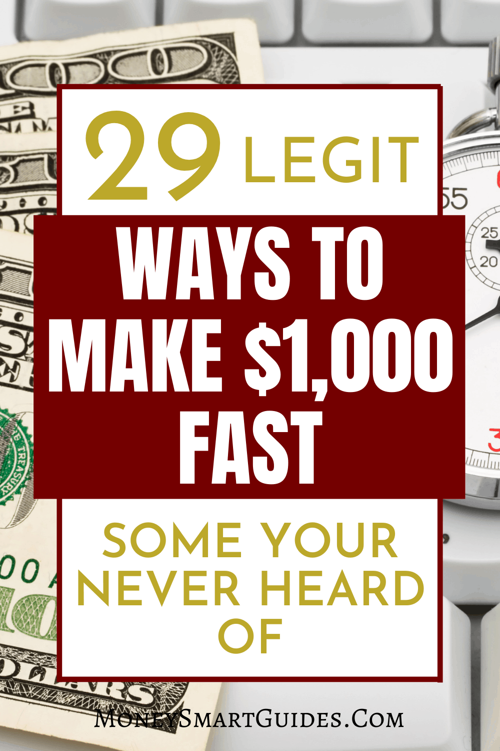 35 Legit Ways To Make $1,000 Fast - Money Smart Guides
