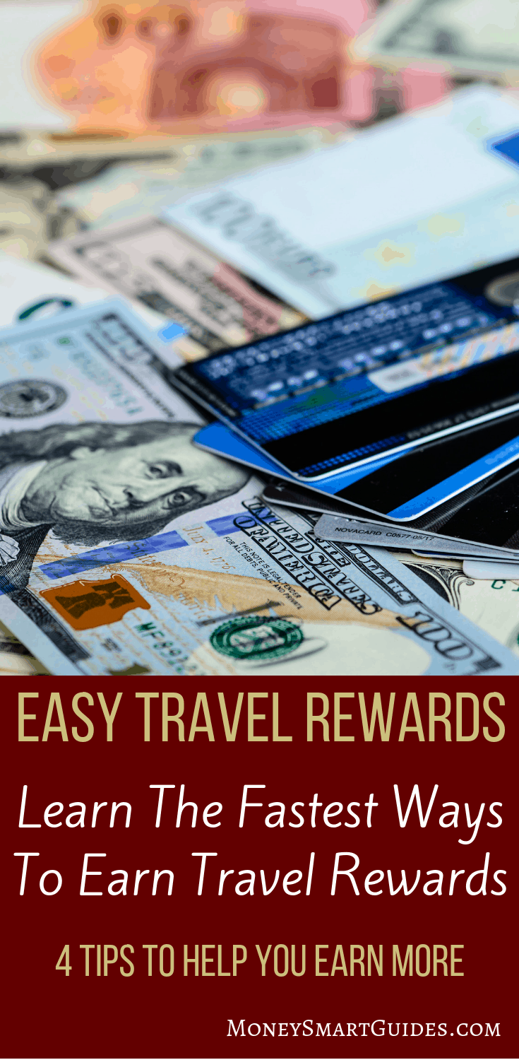 How To Quickly Earn Travel Rewards With Very Little Effort - Money ...