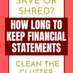Here's How Long You Need To Keep Financial Records - Money Smart Guides