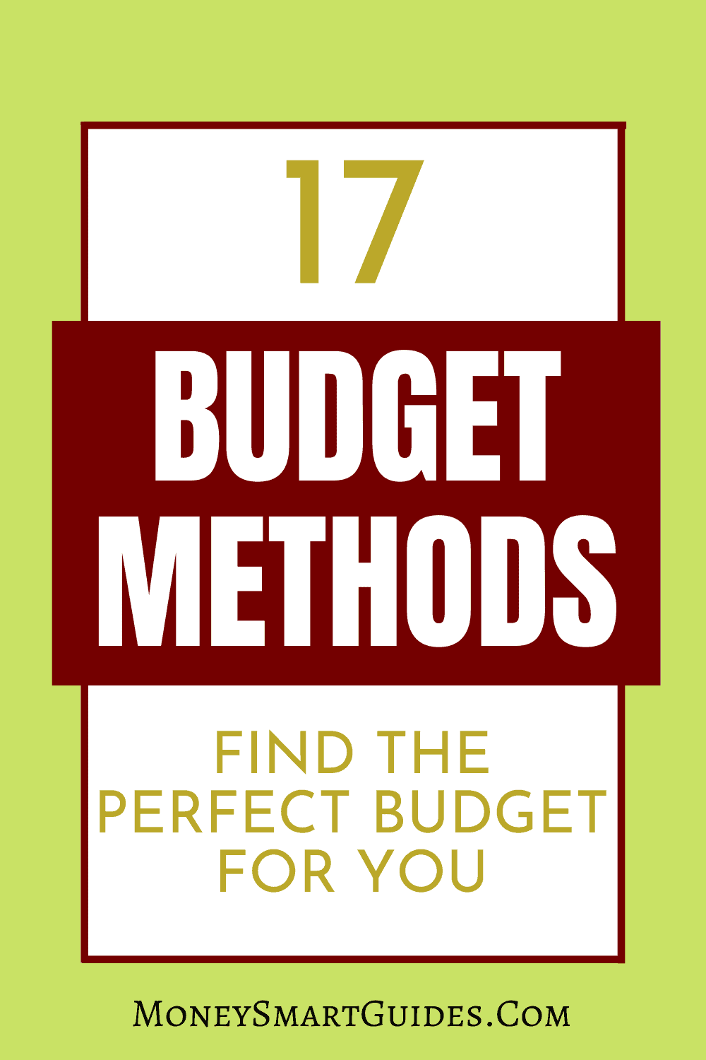 17 Types Of Budgeting Methods To Grow Your Wealth - Money Smart Guides