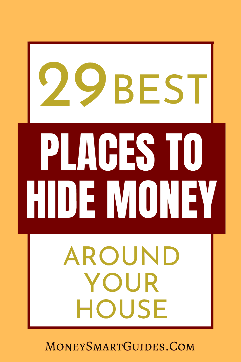29 Best Places To Hide Money Around Your House - Money Smart Guides