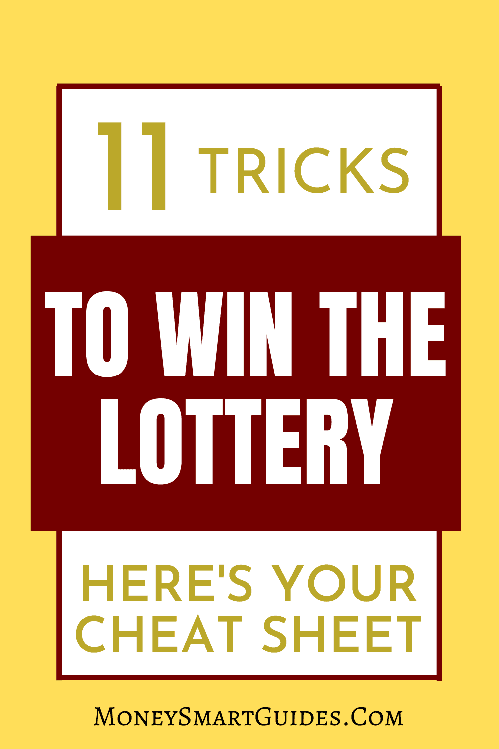 11 Tricks To Win The Lottery You Need To Know - Money Smart Guides