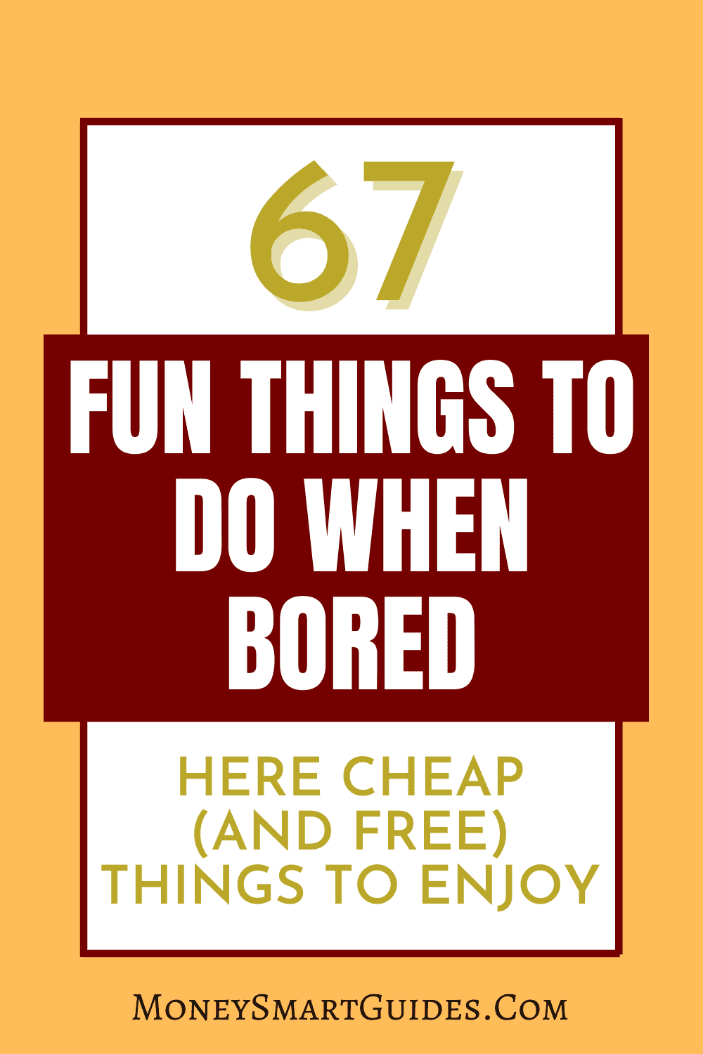 67 Cheap Fun Things To Do When Bored On The Weekend - Money Smart Guides